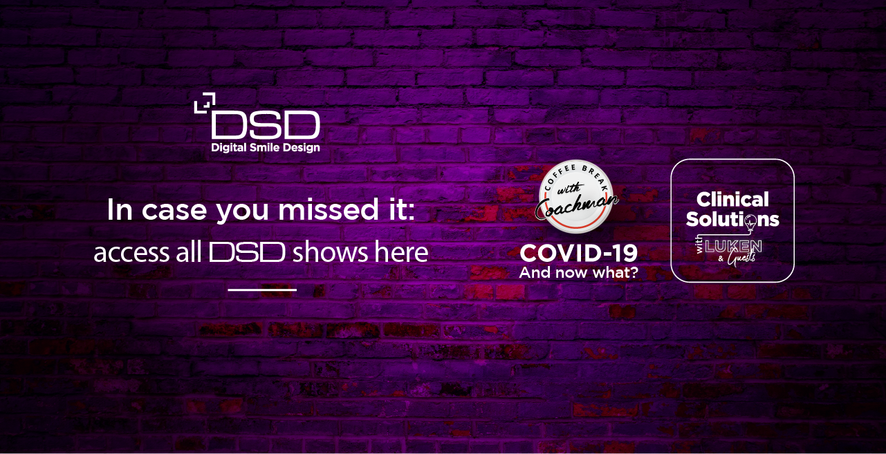 Replay over 50 hours of DSD video shows with dentistry’s brightest minds